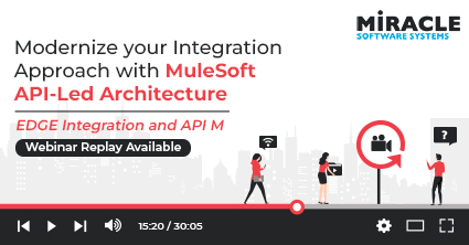 Webinar | Modernize your Integration Approach with MuleSoft API-Led Architecture